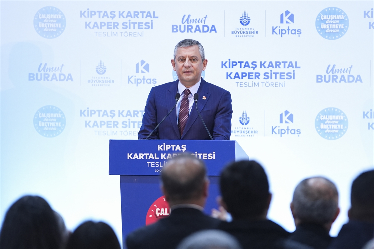 CHP Genel Başkanı Özel, KİPTAŞ Kartal Kaper Sitesi Anahtar Teslim ...